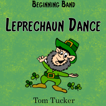 Leprechaun Dance - PDF Band Music- Beginning Band