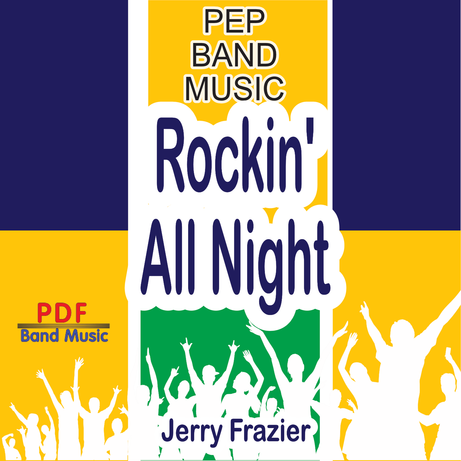Rockin' All Night - PDF Band Music- Pep Band