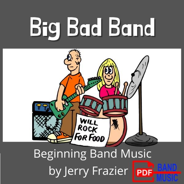 Big Bad Band - PDF Band Music- Beginning Band