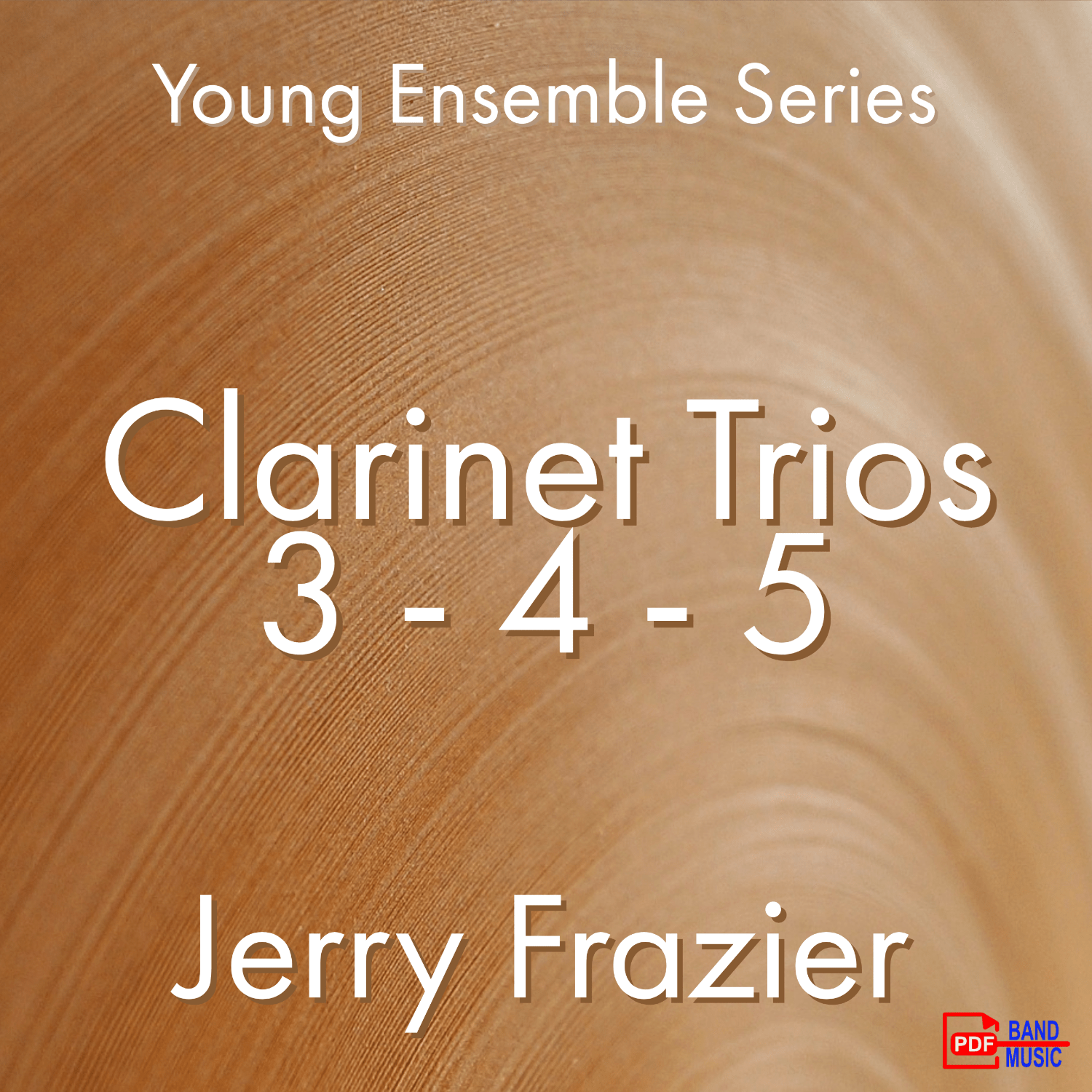 Clarinet Trios 3,4,and 5 - PDF Band Music- Ensemble - Woodwind