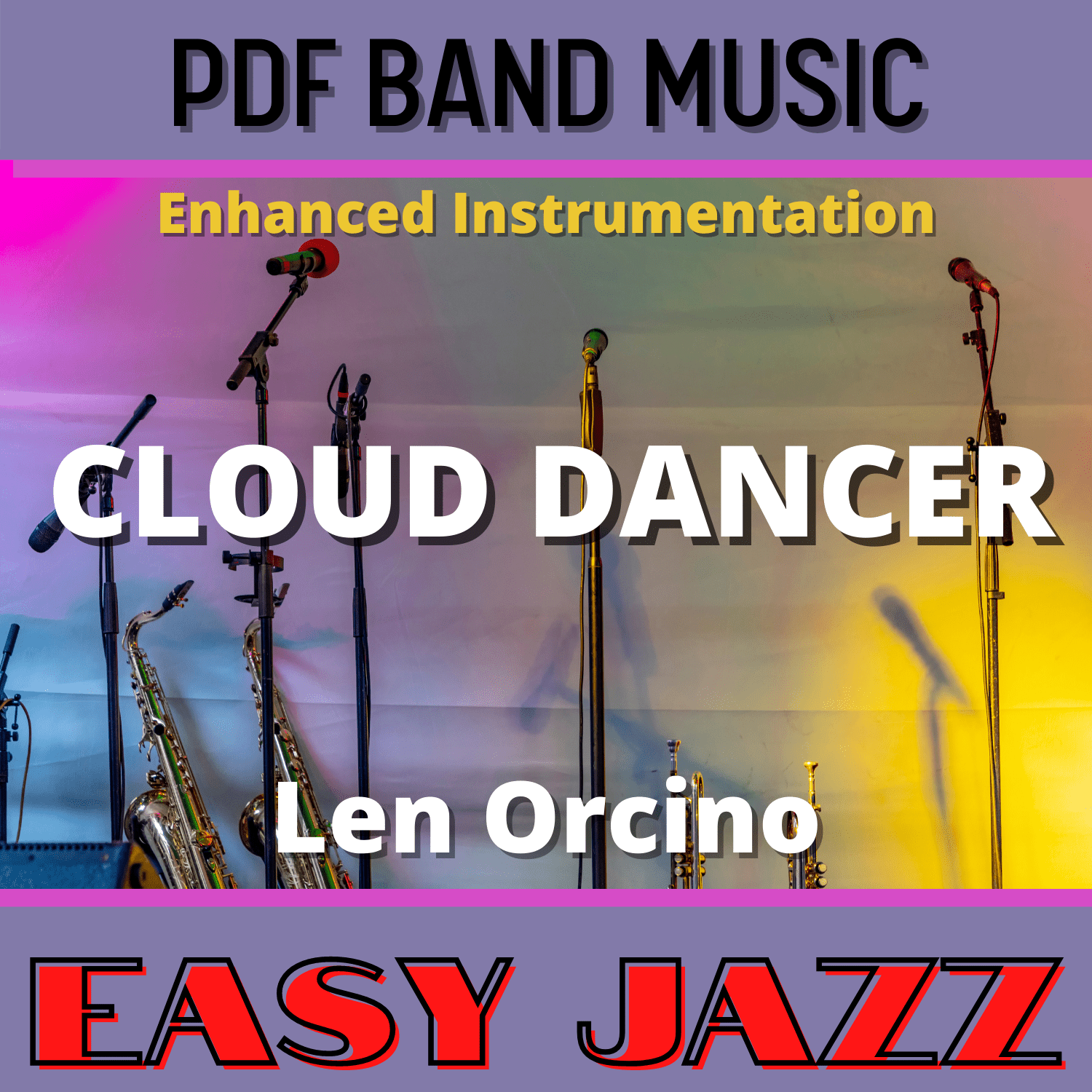 Cloud Dancer - PDF Band Music- Jazz Ensemble