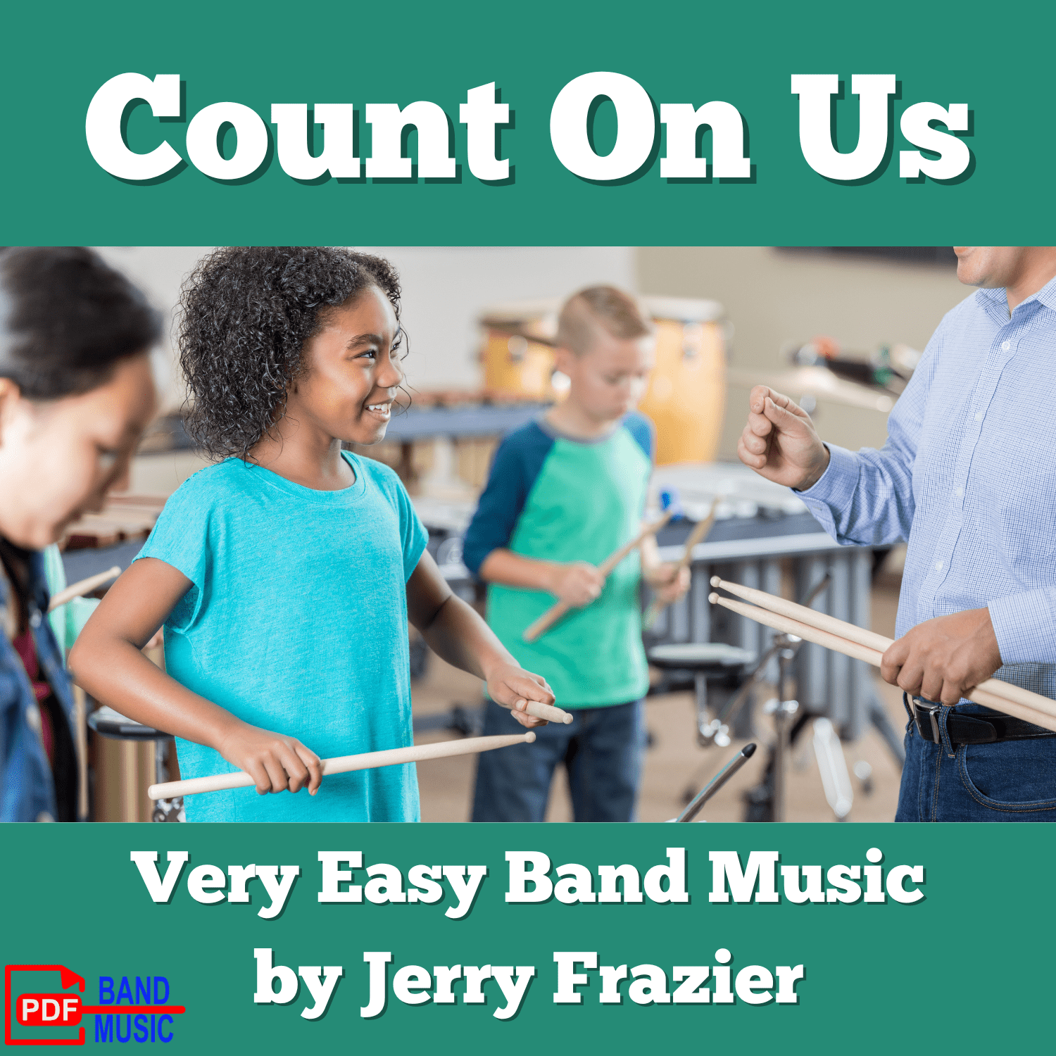Count On Us - PDF Band Music- Beginning Band