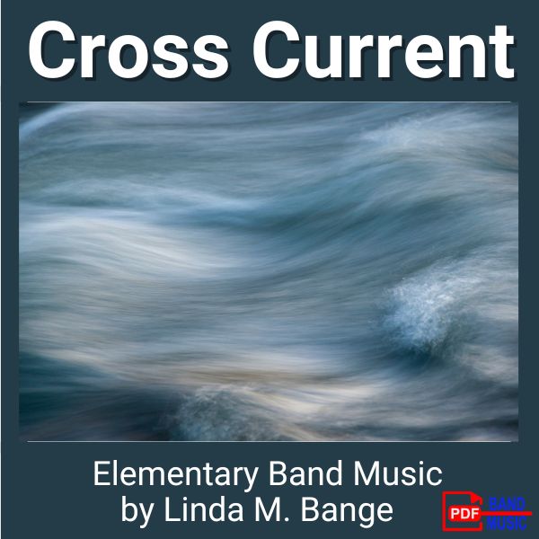 Cross Current - PDF Band Music- Beginning Band