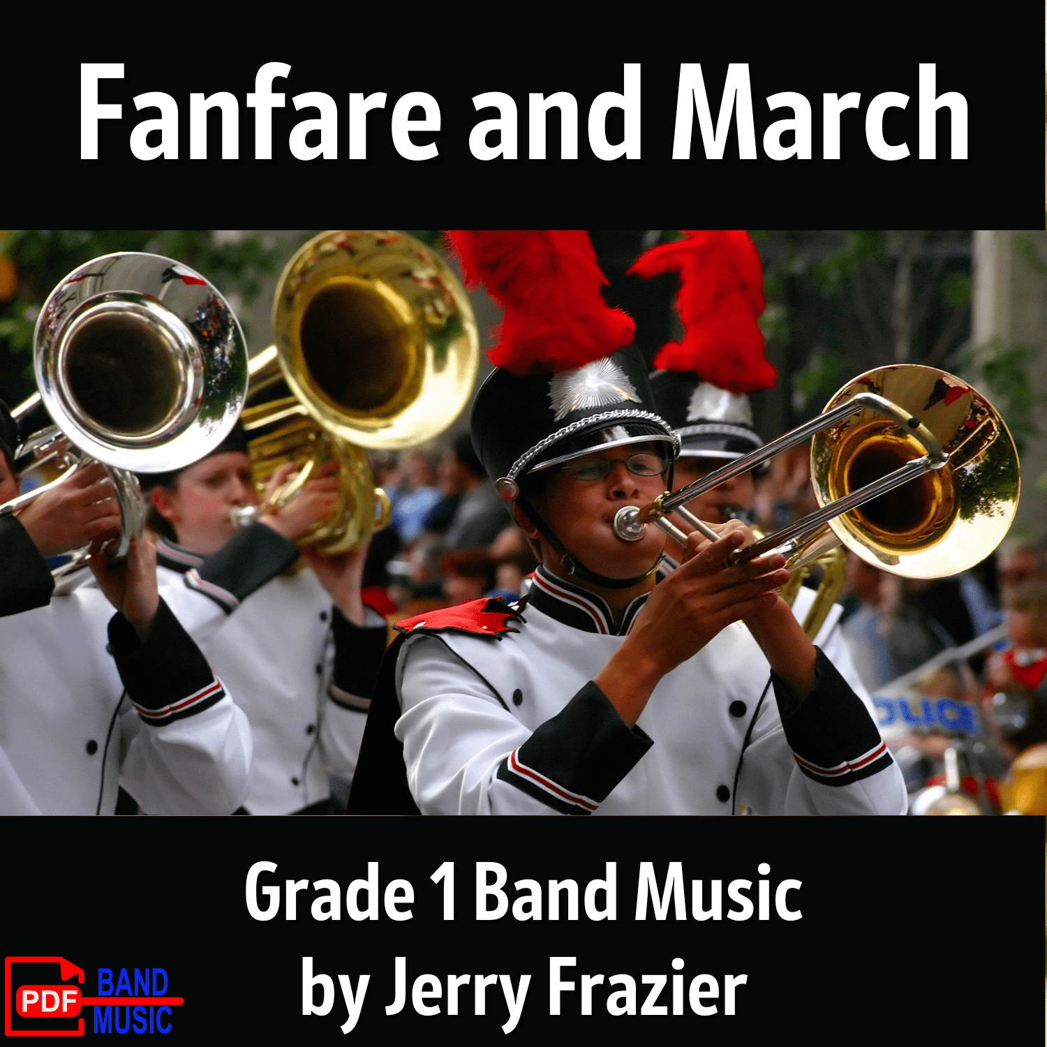 Fanfare and March - PDF Band Music- Grade 1