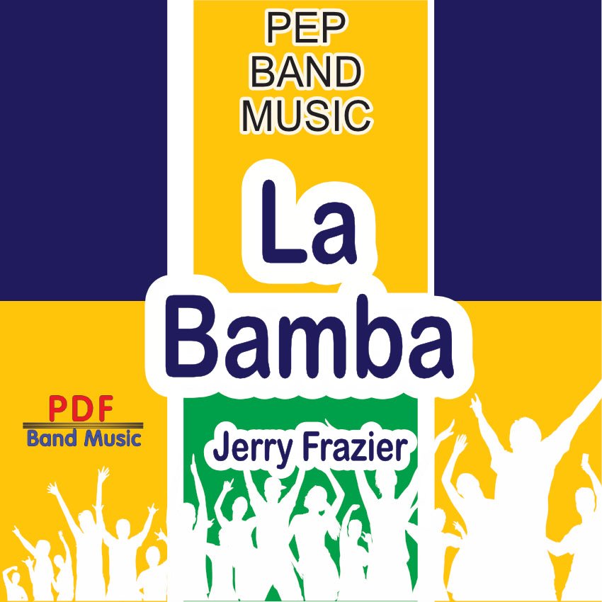 La Bamba - PDF Band Music- Pep Band