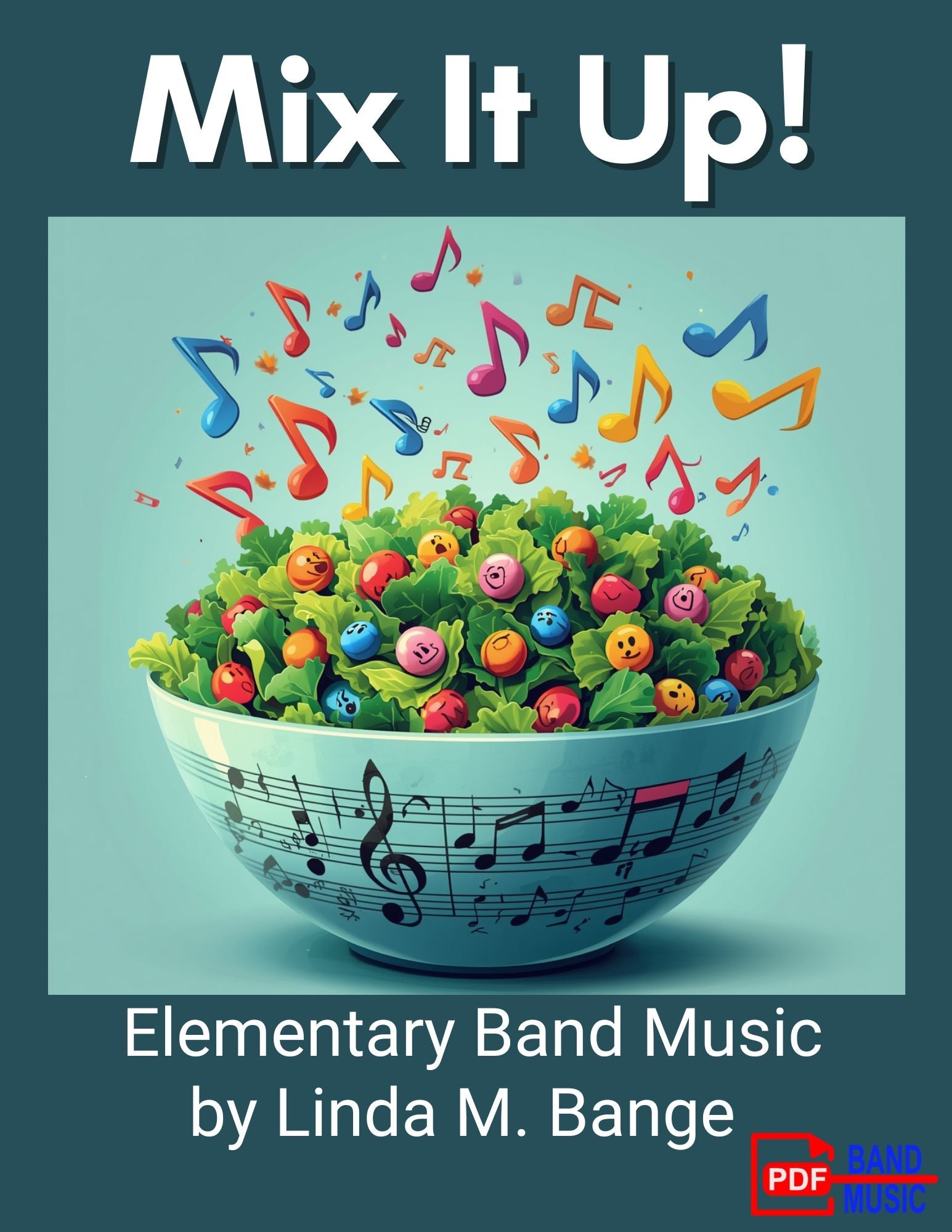 Mix It Up! - PDF Band Music- Beginning Band