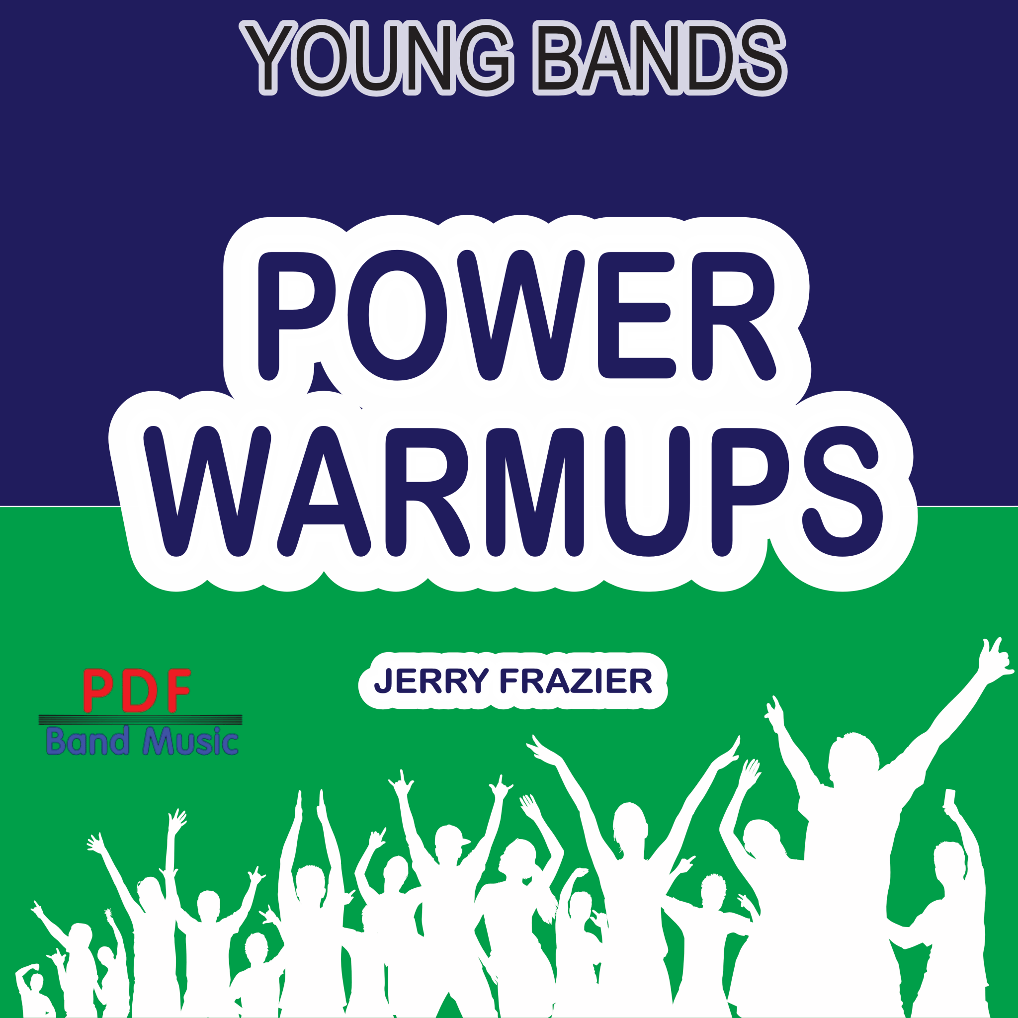 Power Warmups - PDF Band Music- Pep Band