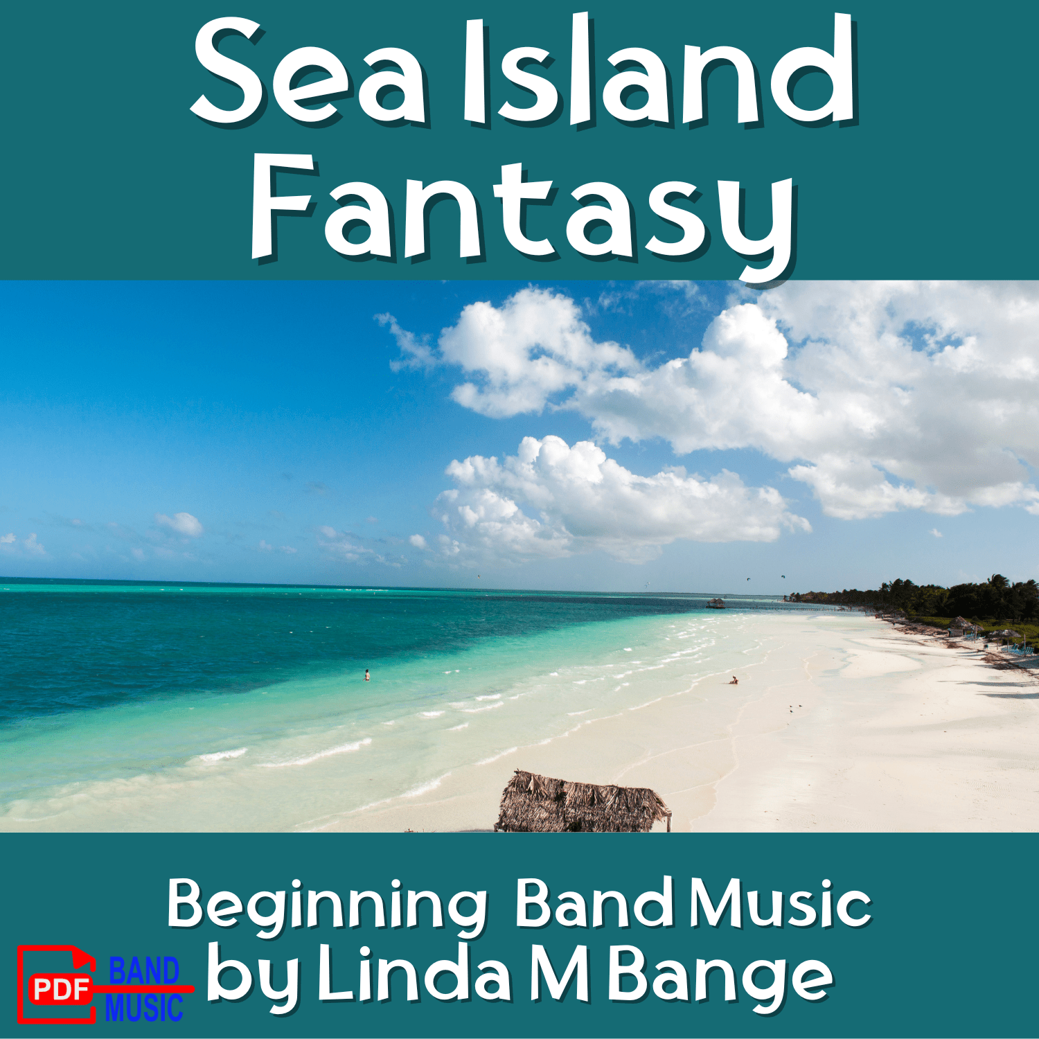 Sea Island Fantasy - PDF Band Music- Beginning Band