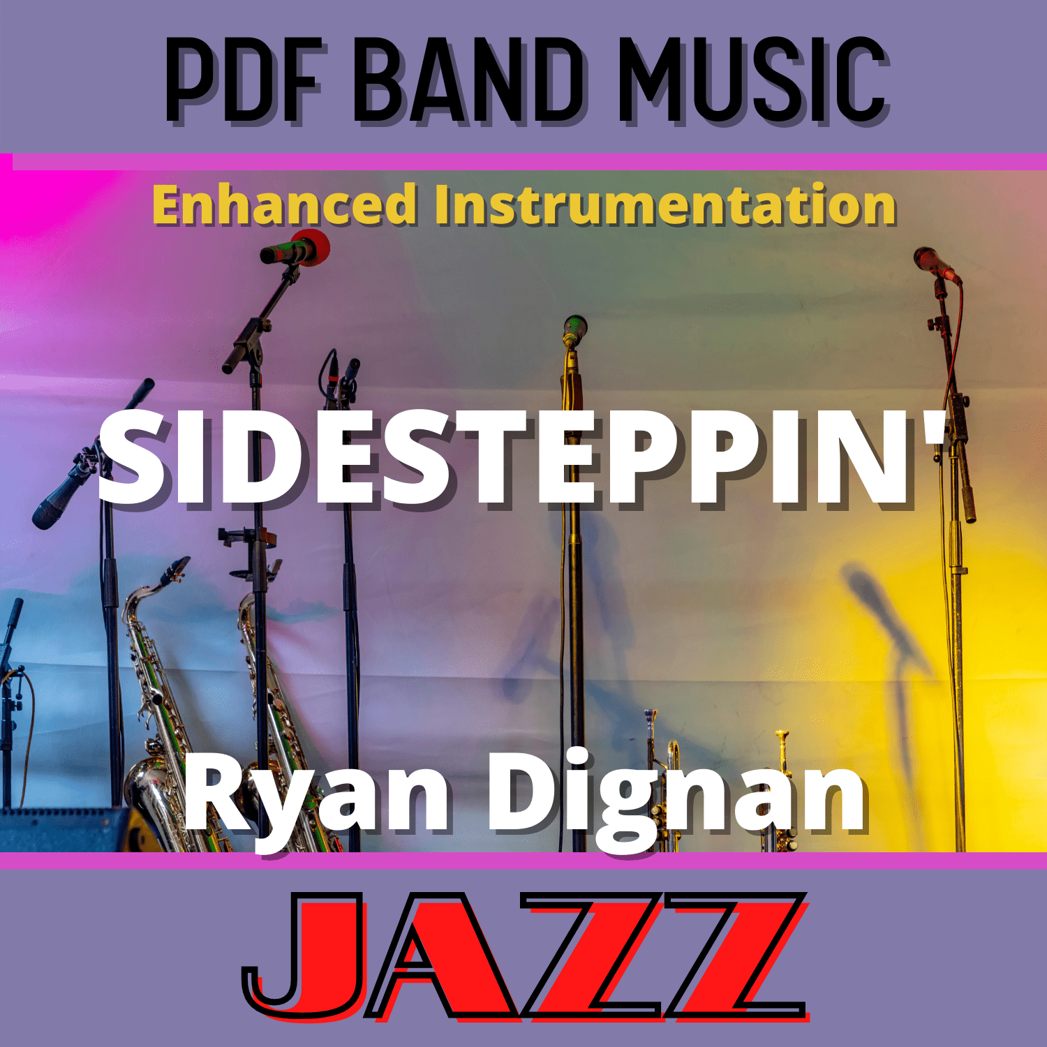 SideSteppin' - PDF Band Music- Jazz Ensemble