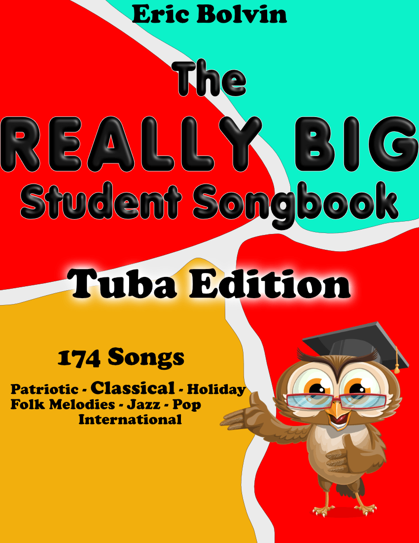 The Really Big Student Songbook - Tuba Edition - PDF Band Music ...